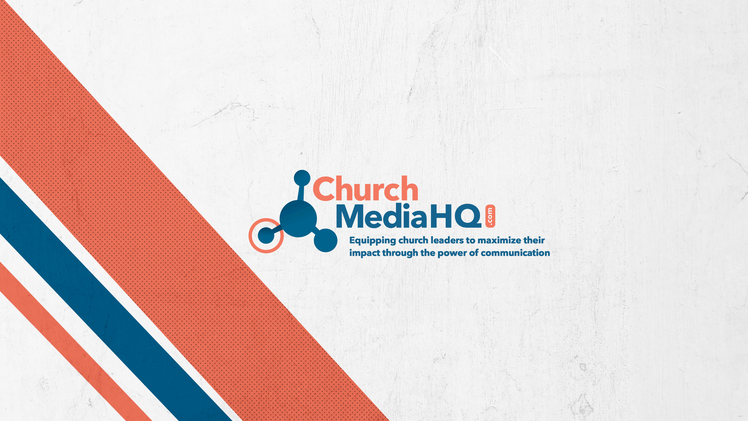 Leading Change – ChurchMediaHQ